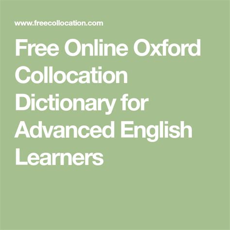 Free Online Oxford Collocation Dictionary For Advanced English Learners