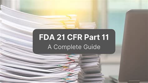 21 Cfr Part 11 A Complete Guide Biomedisca Inc