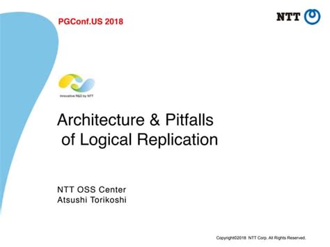 Architecture And Pitfalls Of Logical Replication Ppt