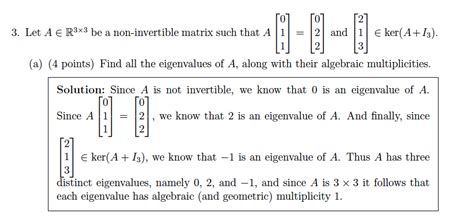 Solved 3 Let A Er3x3 Be A Non Invertible Matrix Such That A