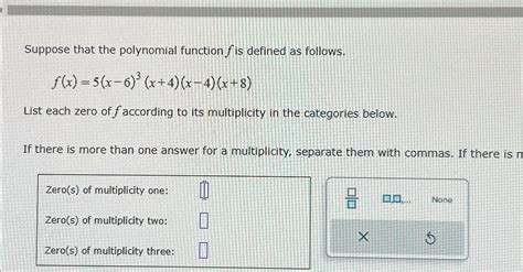 solved suppose that the polynomial function f ﻿is defined as