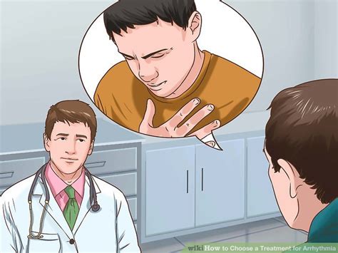 How To Choose A Treatment For Arrhythmia Steps With Pictures