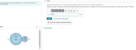 Solved A Motor Gives Gear A ﻿an Angular Acceleration Of