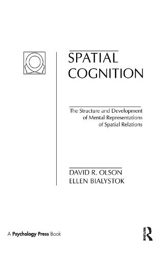 Книга Spatial Cognition The Structure And Development Of Mental