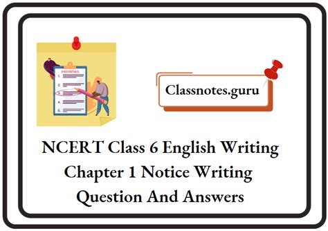 Ncert Class 6 English Notice Writing Class Notes