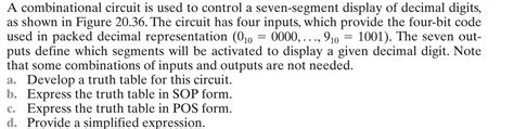 A Combinational Circuit Is Used To Control A