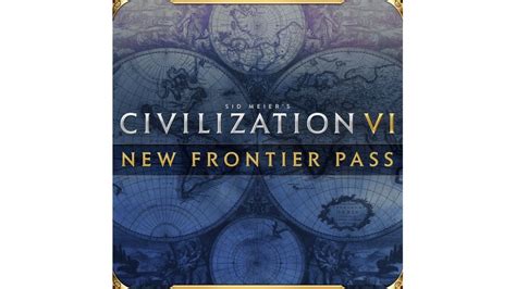 Купить игру Civilization VI: New Frontier Pass - Sid Meier's ...
