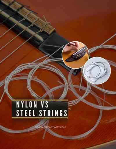 Nylon Strings Vs Steel Strings A Detailed Comparison Guitartwitt