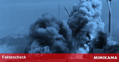 Explodierende Windräder Falsches Video Sorgt Für Verwirrung Recherche 2024