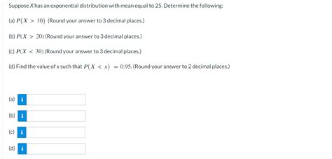 Solved Suppose X Has An Exponential Distribution With Mean