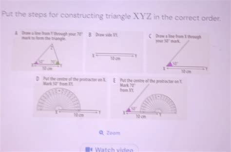 solved put the steps for constructing triangle xyz in the correct