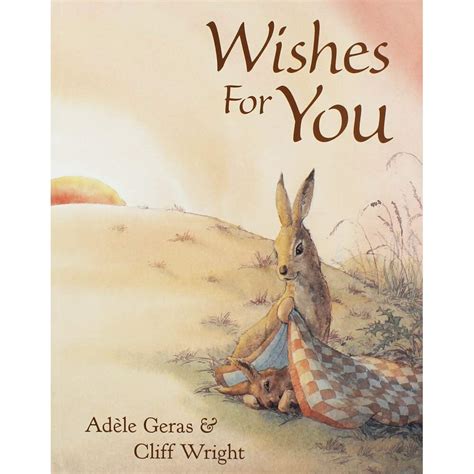 Wishes For You Geras Adele Wright Cliff Uk Books