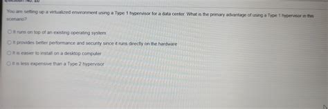 Solved You Are Setting Up A Virtualized Environment Using A
