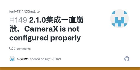 210集成一直崩溃，camerax Is Not Configured Properly · Issue 149 · Jenly1314
