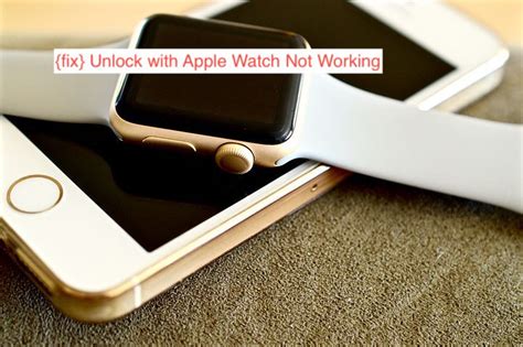 Fix Unlock With Apple Watch Not Working Techfixhub