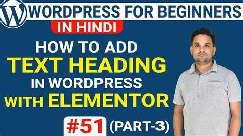Learn How To Add Text Heading With Elementor In Wordpress Wordpress Tutorial Youtube