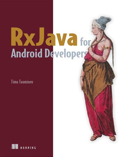 Rxjava For Android Developers Book By Timo Tuominen Official