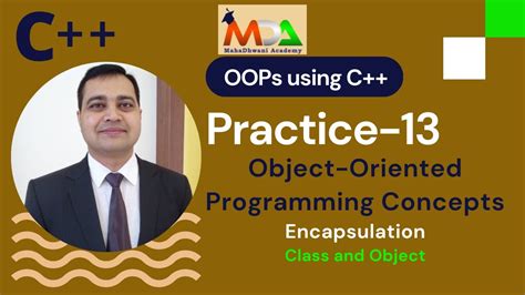 Practice C Program OOP Encapsulation Class Object Method MahaDhwaniAcademy