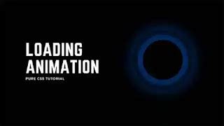 How To Make A Loader Animation In CSS