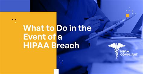 HIPAA Breach: How to Stay HIPAA Compliant & Avoid a Breach