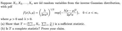 solved suppose x1 x2 … xn are iid random variables from the
