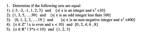 Solved Determine If The Following Sets Are Equal Chegg Com