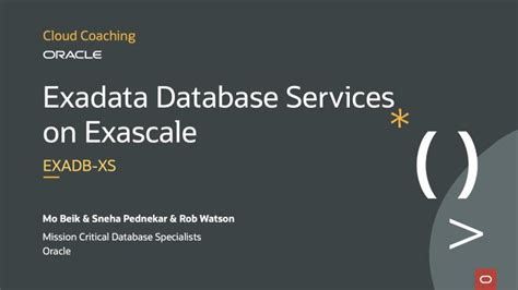 Exadata Database Service On Exascale Exadb Xs Sneha Nitin Pednekar