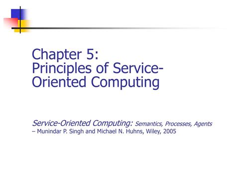Ppt Chapter 5 Principles Of Service Oriented Computing Powerpoint