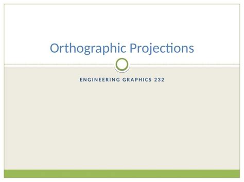 Pptx 42720409 Lecture 2 Orthographic Projection Dokumen Tips