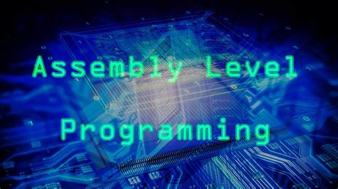 assembly level programming 1 youtube