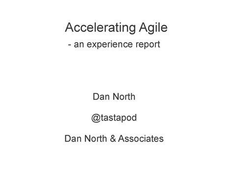 Accelerating Agile Speaker Deck