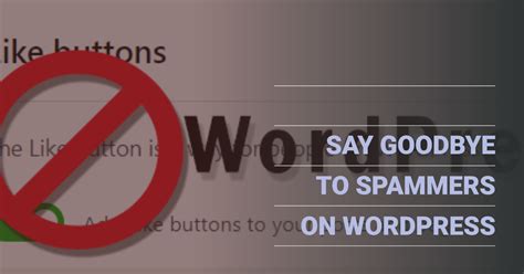 Useless WordPress Like Button Is For Spammers Why Can T It Be 100