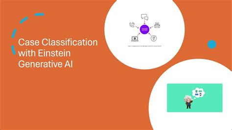 Case Classification And Routing With Salesforce Einstein Generative Ai