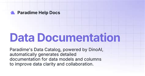 Data Documentation Paradime Help Docs