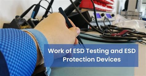 Work Of Esd Testing And Esd Protection Devices Sumitron