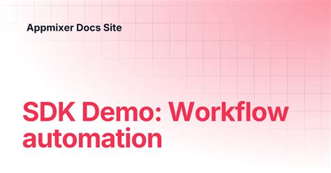 Sdk Demo Workflow Automation Appmixer Docs Site