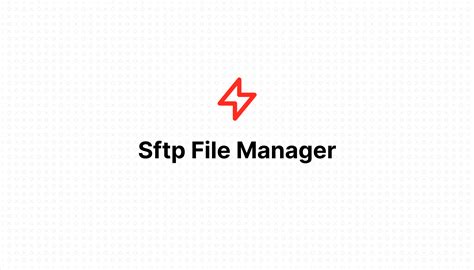 Sftp File Manager Flashpanel Effortless Server Management