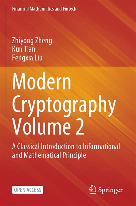 Modern Cryptography Volume 2 A Classical Introduction To Informational