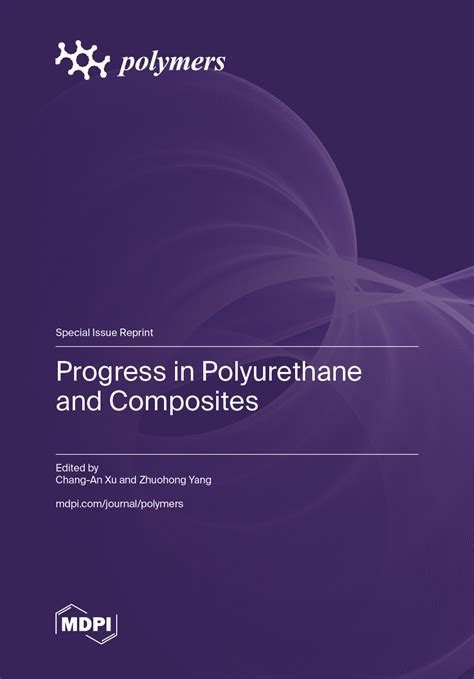Progress In Polyurethane And Composites Mdpi Books
