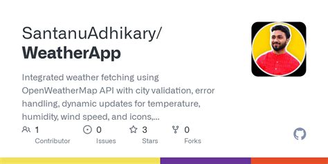 Github Santanuadhikaryweatherapp Integrated Weather Fetching Using