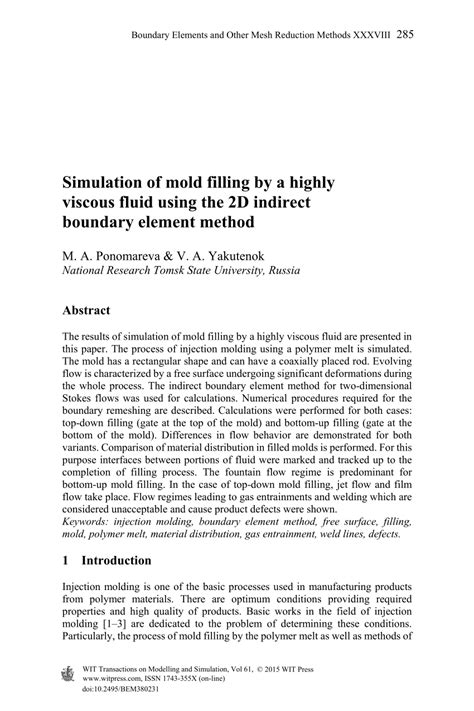 Pdf Simulation Of Mold Filling By A Highly Viscous Fluid Using The 2d