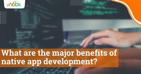A Complete Guide To Native App Development