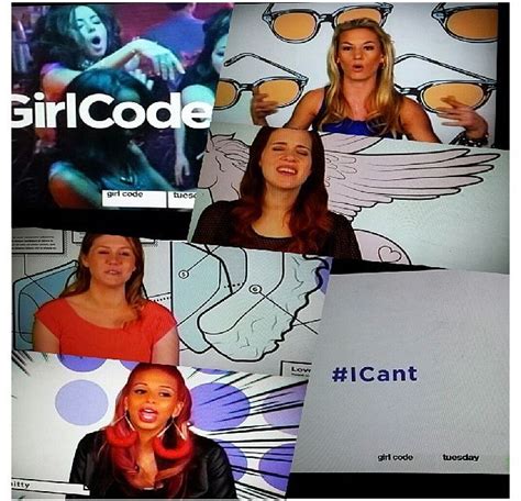 Girl Code Love This Show Girl Code Girly Tv Shows
