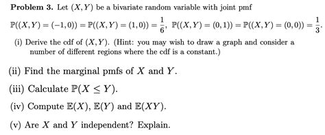 solved problem 3 let x y be a bivariate random variable
