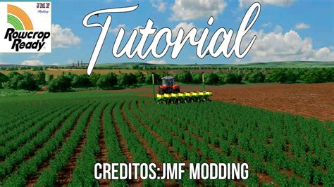 Fs22 Tutorial Rowcrop Plantio Em Curva Terrain Angle Jmf Modding