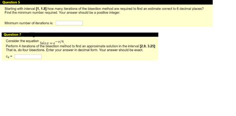 Solved Hi I Need Help With Both These Bisection Math Chegg