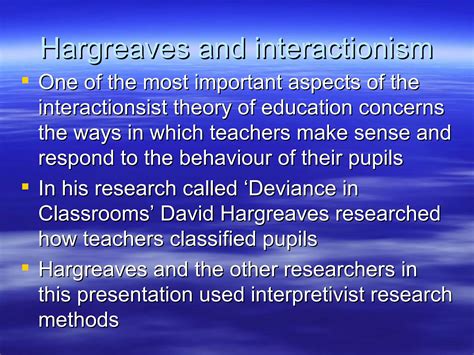 Interactionist Approach To Education Ppt