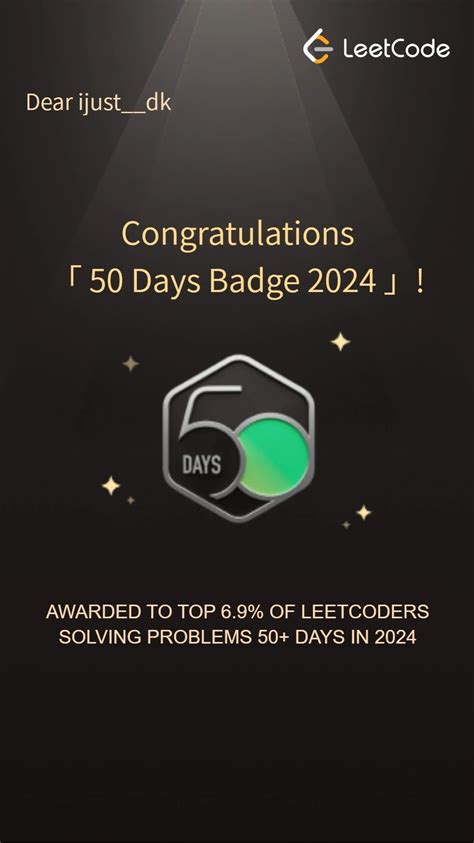 Im Excited To Share That I Have Earned My Leetcode 50 Days Badge In