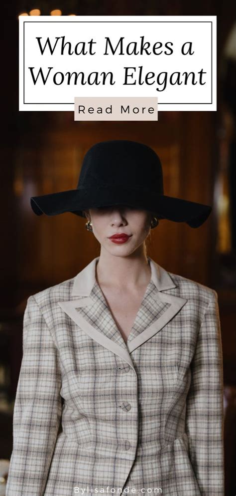 How To Be A Classy Elegant Woman Elegant Woman Classy Women Luxury