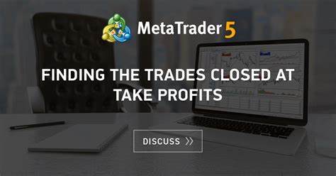 Finding The Trades Closed At Take Profits Profit Trading Mql4 And Metatrader 4 Mql4